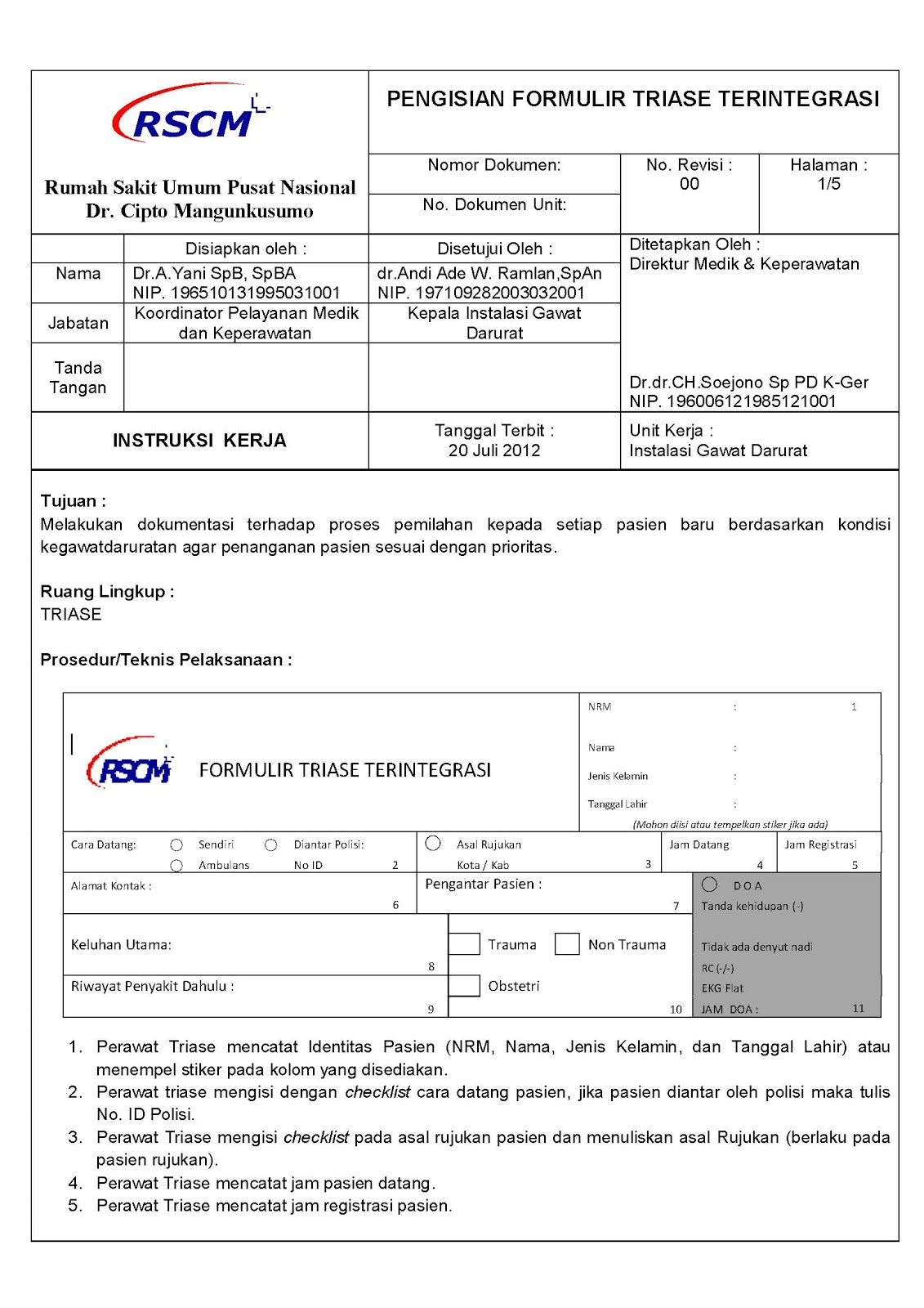 BEDAH UMUM FKUI: IK Pengisian Form Triase Terintegrasi
