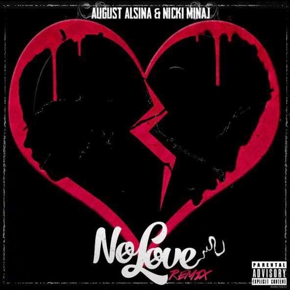 August Alsina Ft. Nicki Minaj - No Love (Remix) - THE UNBOTHERED