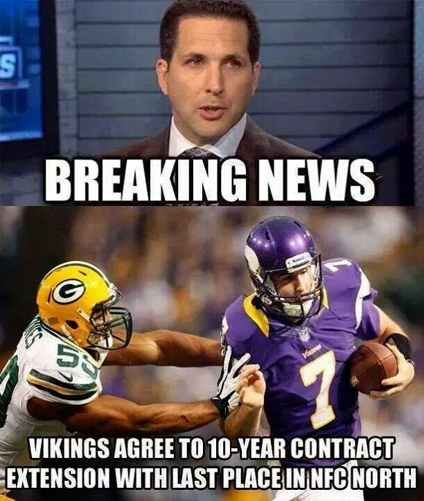 22 Meme Internet: breaking news. vikings agree to 10 year contract ...