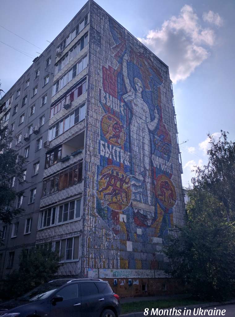8 Months In Ukraine: Soviet mural tour