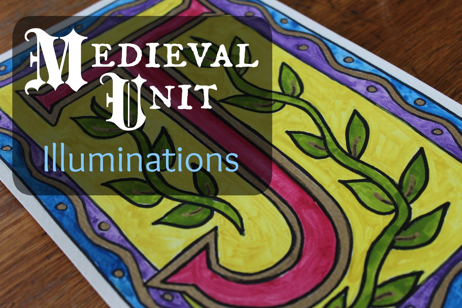 Illuminated Medieval Letters