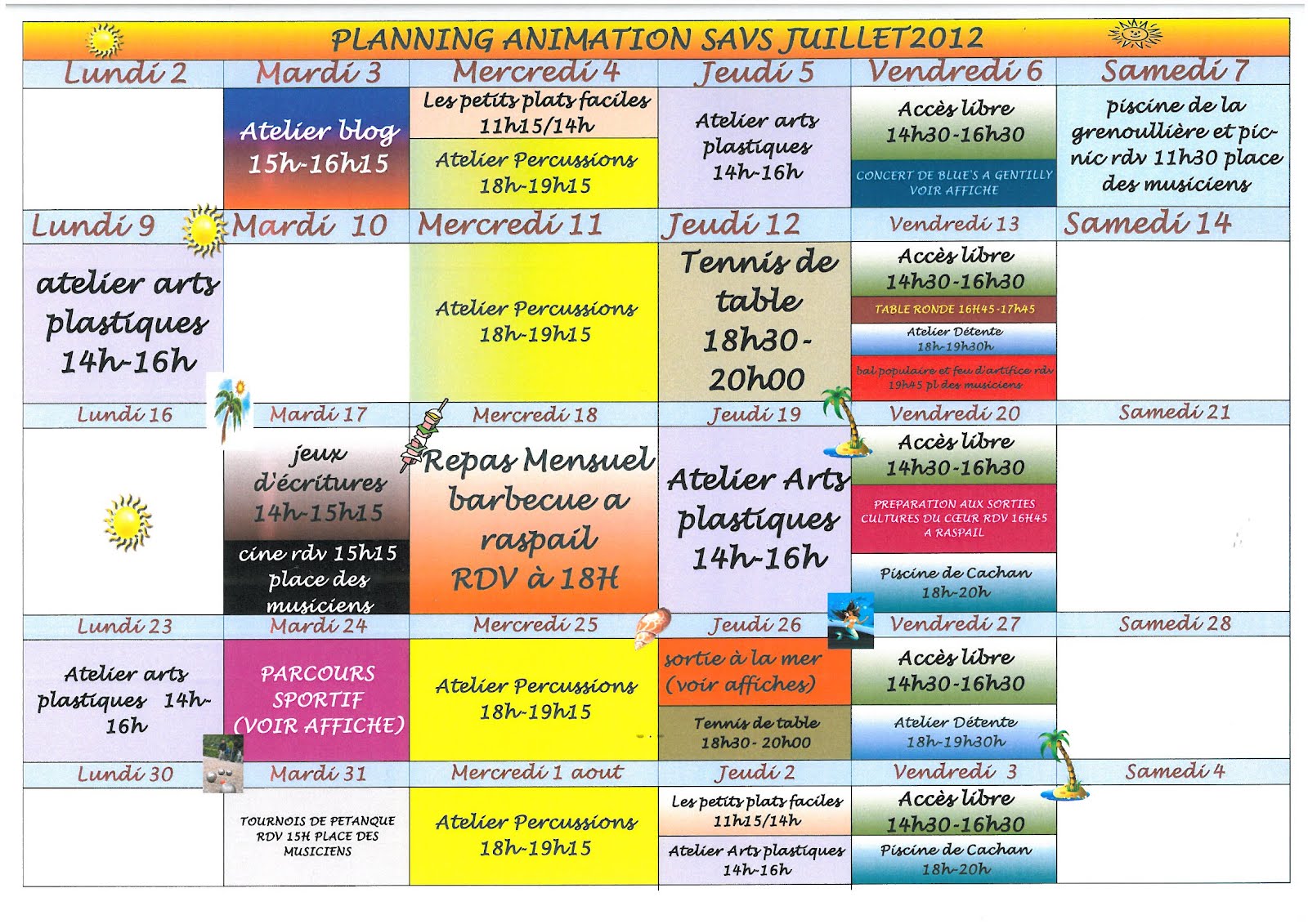 Avançons Ensemble...: PLANNING ANIMATION DU MOIS DE JUILLET 2012