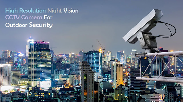 High Resolution Night Vision CCTV Camera For Outdoor Security