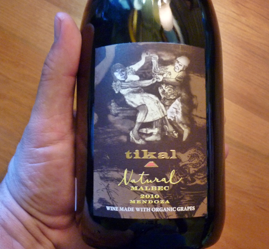 Argentina´s Wines Revisited by Miguel: Tikal Natural, Malbec 2010, a ...