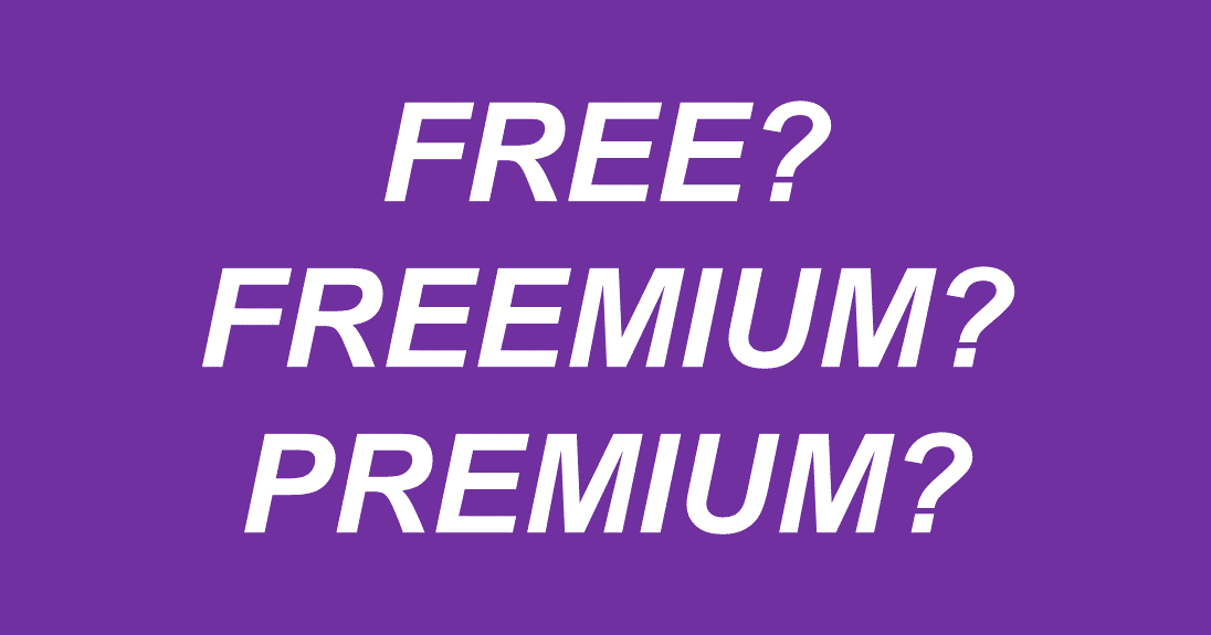 Free, Freemium, Premium Comparisons in Computer Software.