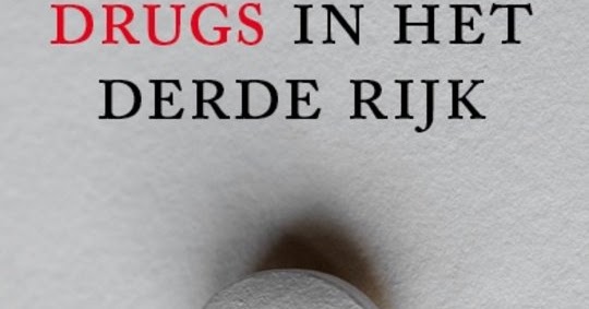 Over Boeken, enzo...: Drugs in het Derde Rijk – Norman Ohler