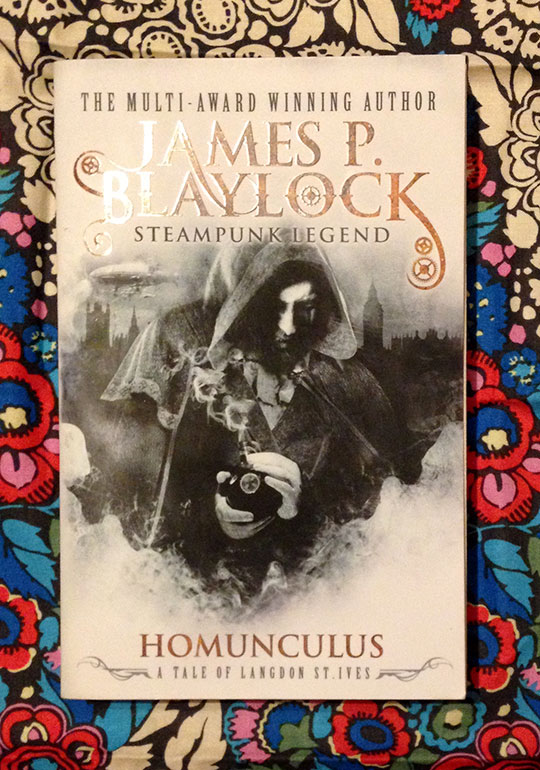 Homunculus - James P Blaylock [books]