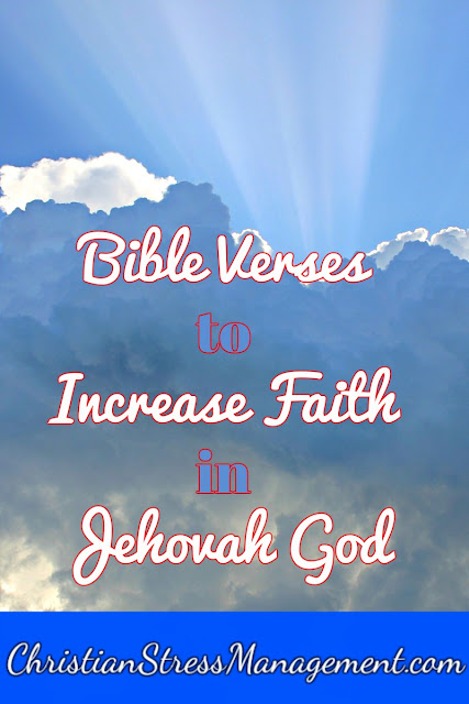 Christian Stress Management: Bible Verses to Increase your Faith in ...