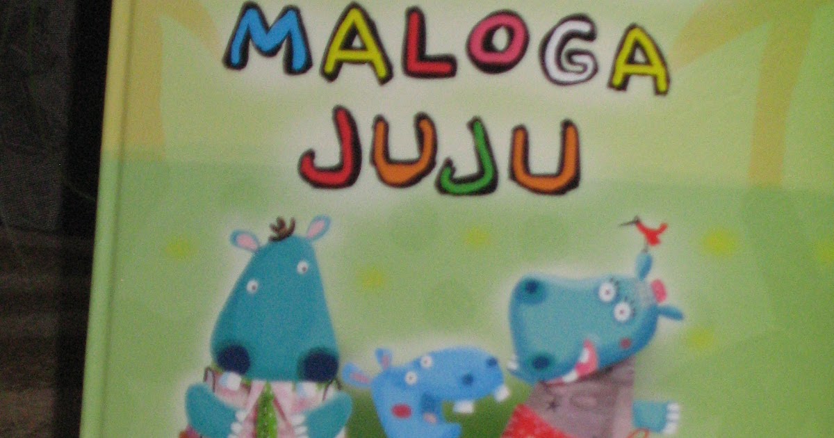 Bila mama Kukunka,bio tata Taranta: Slikovnica "Avanture maloga Juju"