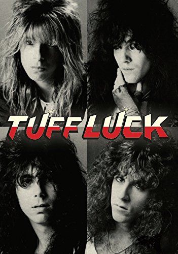 The Rock and Roll Guru: Review - Tuff Luck: A Documentary About A Band ...