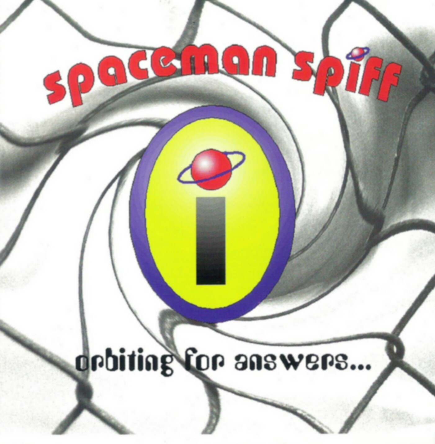 SPOTLIGHT MUSIC: Spaceman Spiff - Orbiting For Answers (1999)