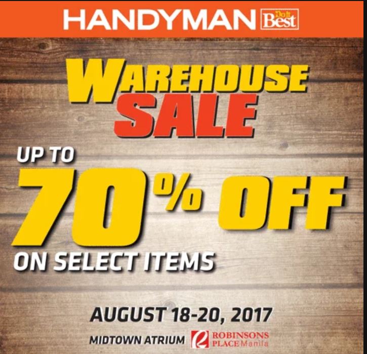 Manila Shopper: Handyman Warehouse SALE at Robinsons Manila: Aug 2017