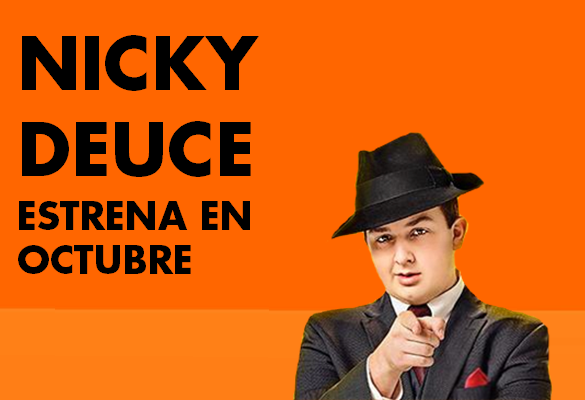 Nicky Deuce estrena en Octubre en Nickelodeon Latinoamérica | Mundonick