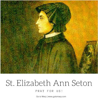 Saint Elizabeth Ann Seton - Go to Mary Blog