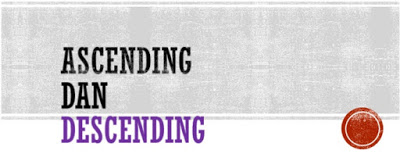 Fungsi ASC dan DESC (Ascending dan Descanding) pada SQL - Dewi Novianti