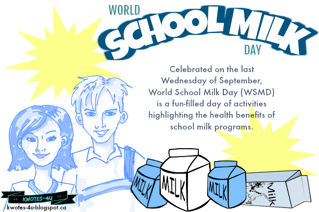KWOTES-4U: BANNER: World SCHOOL MILK Day (#WorldSchoolMilkDay)