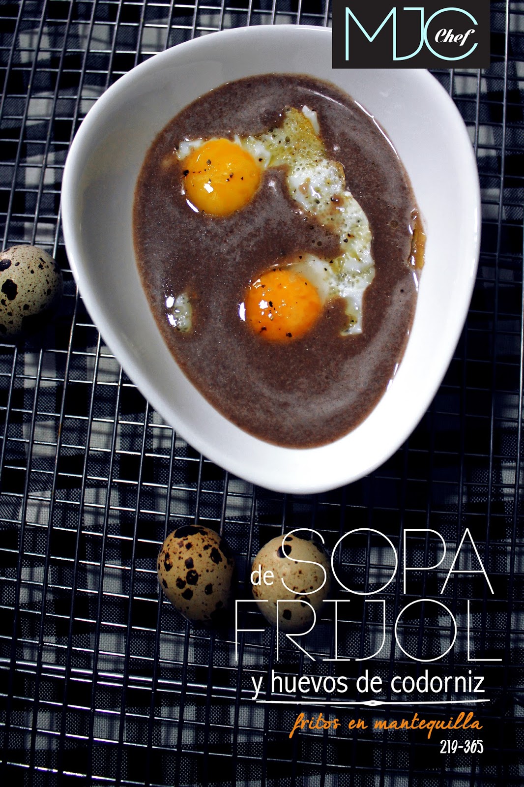 219: Sopa de frijol y huevos de codorniz en mantequilla | 365 SOPAS CON ...