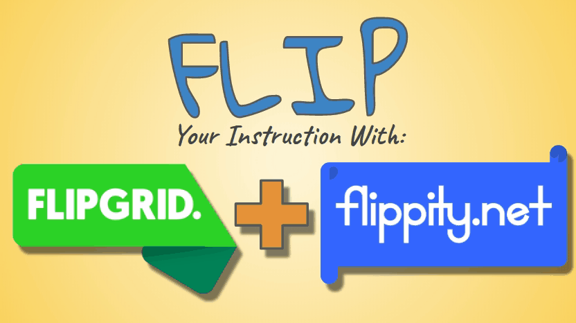 Teaching Tip Tuesday: Flipping with FlipGrid and Flippity.net