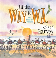 Kids' Book Review: Review: All the Way to W.A.