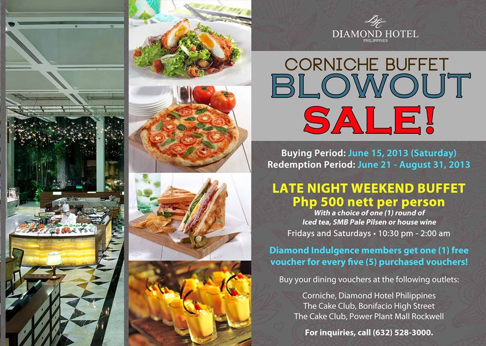 Manila Shopper: Diamond Hotel's Corniche Blow Out Buffet SALE: June 2013