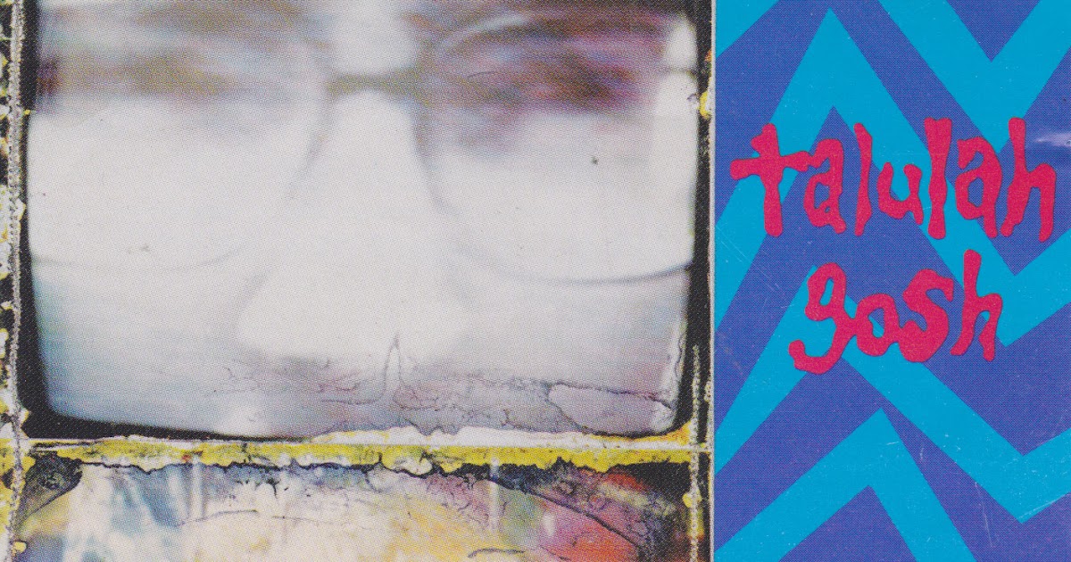 Pukekos: Talulah Gosh