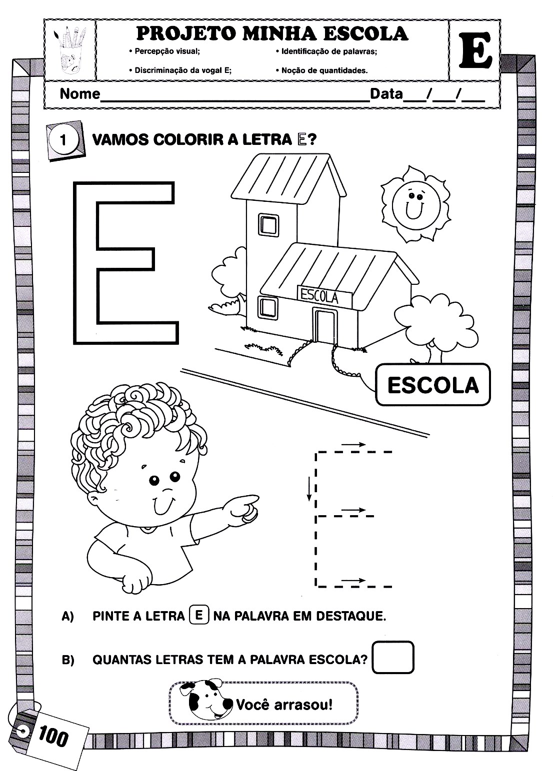 BLOG PROFESSOR ZEZINHO: Atividades- Projeto A Minha Escola