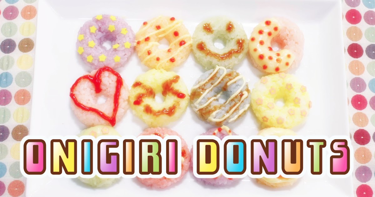 Onigiri Rice Donuts - Video Recipe | Create Eat Happy :) Easy Kawaii ...