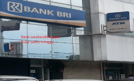 DI SINI!!! WEEKEND BANKING BRI JAKARTA PUSAT