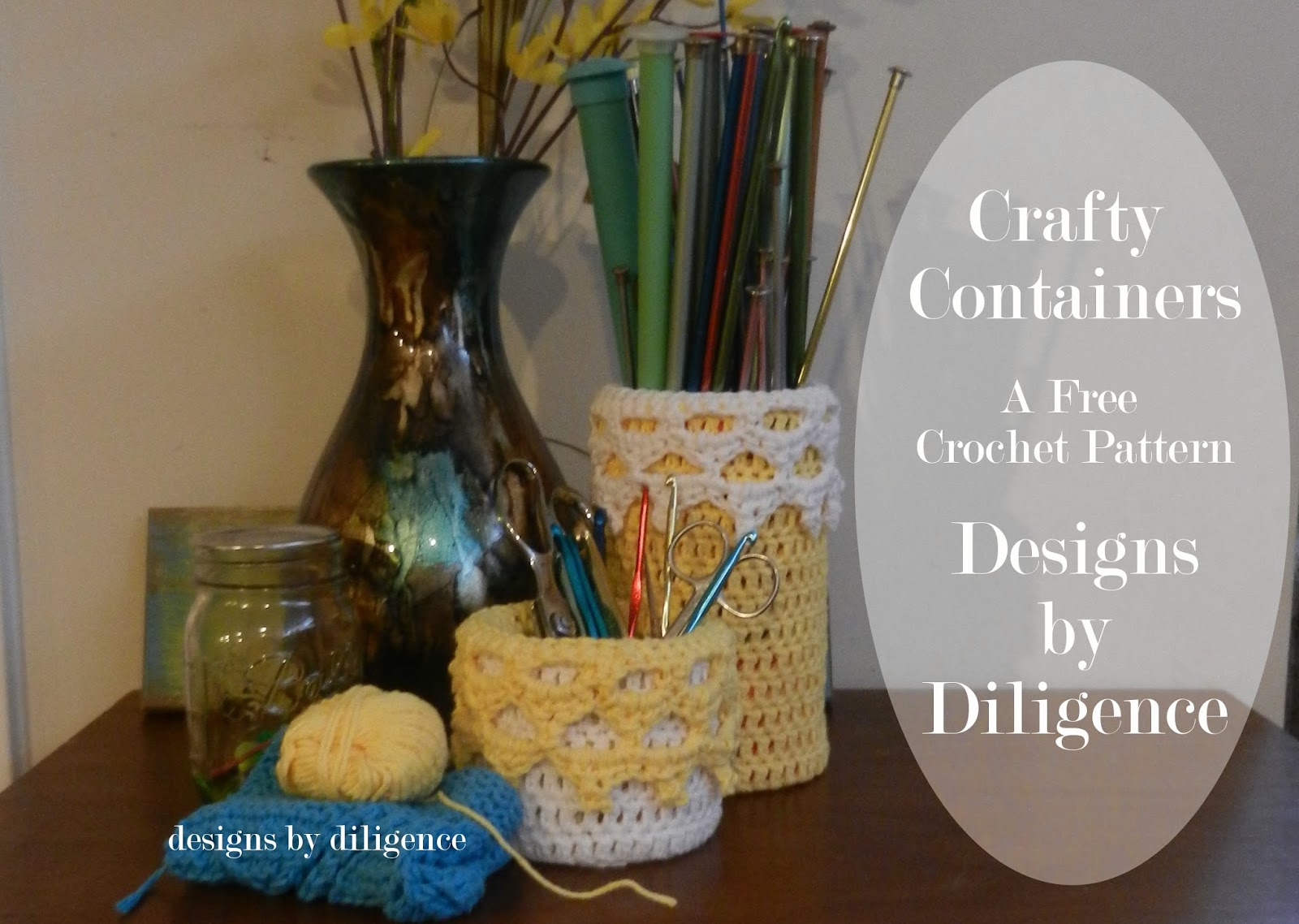 Designs by Diligence: Crafty Containers
