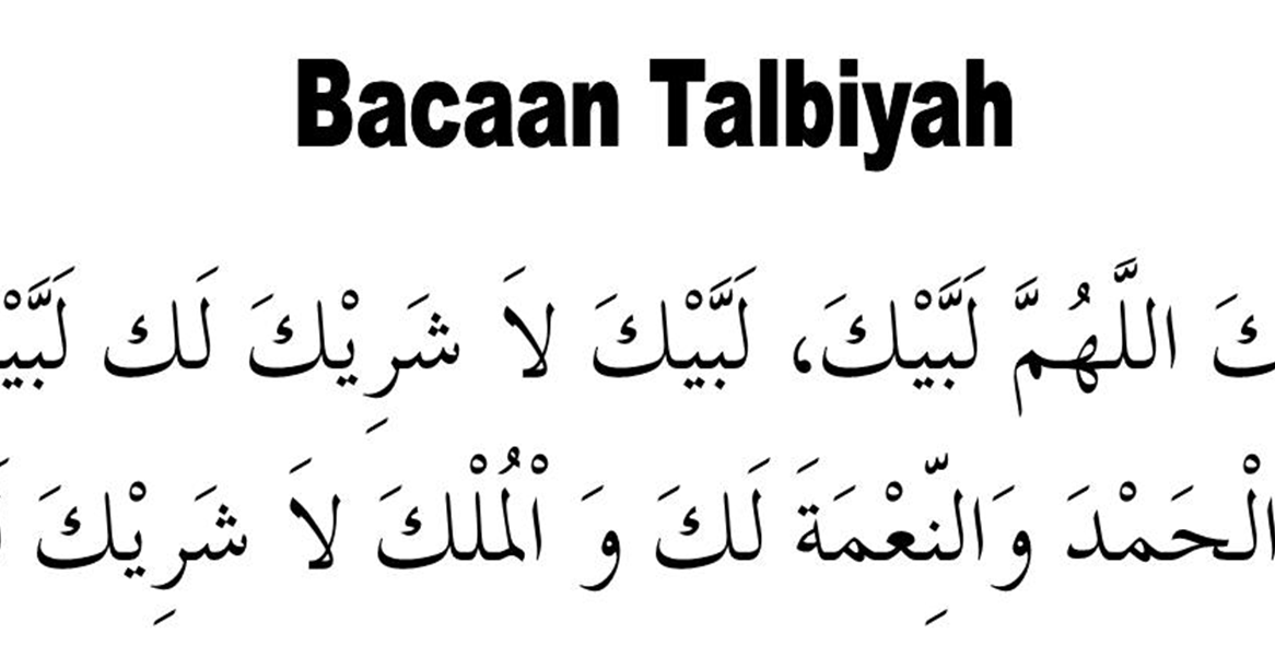 Talbiyah - Pengertian dan Waktu Untuk Membacanya | PANDUAN PINTAR ...