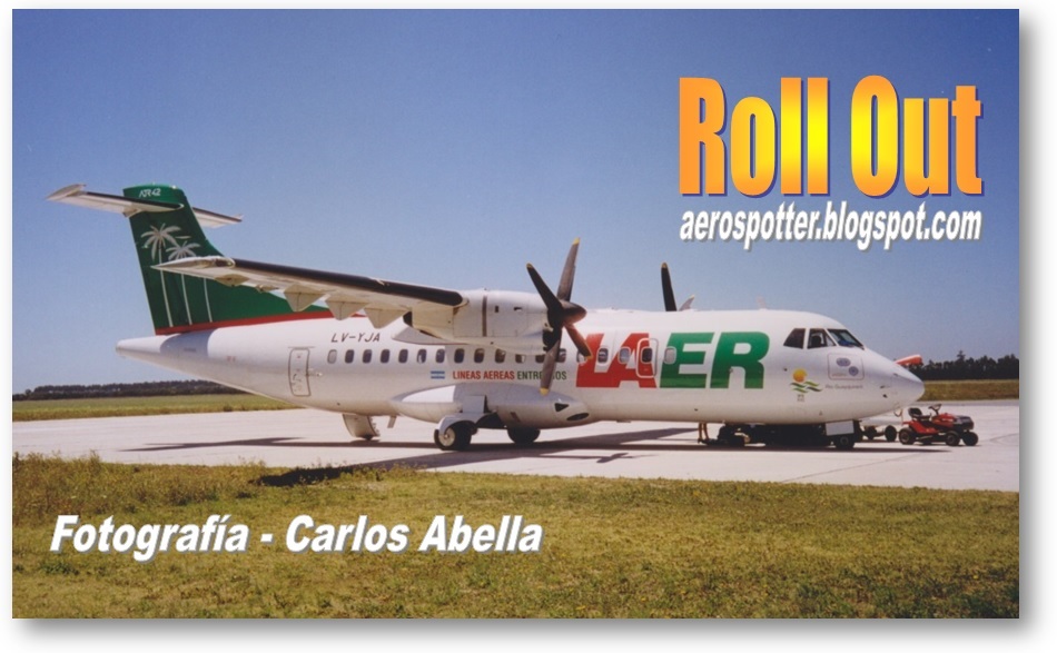 Roll Out - Aerospotter: Los primeros ATR