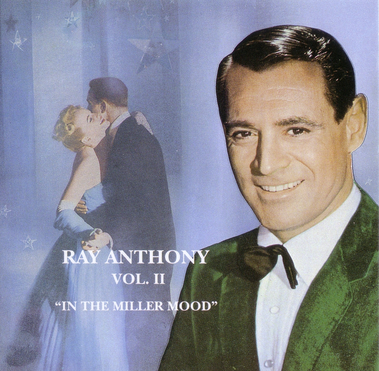 Audio Design Studio: Ray Anthony And His Orchestra In The Miller Mood