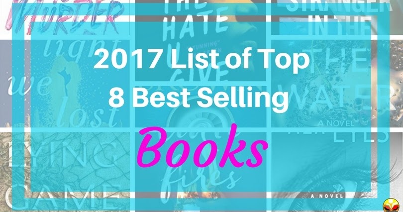 2017 List of Top 10 Best Selling Books
