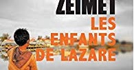 Livres Addict: Les enfants de Lazare de Nicolas Zeimet - Editions Jigal