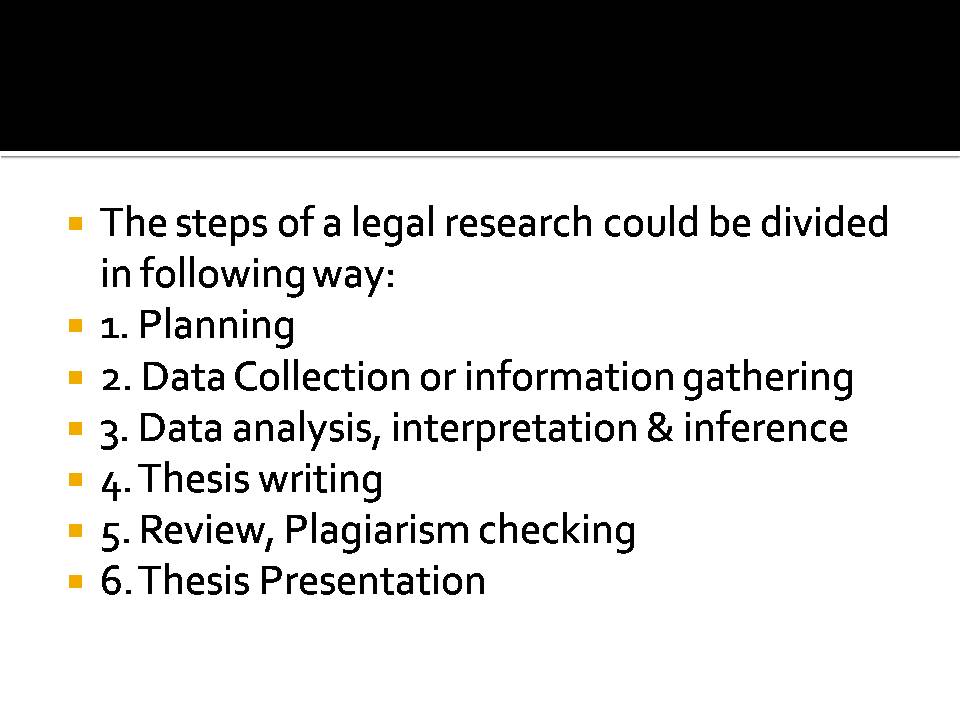 legal writing: Steps in Legal research