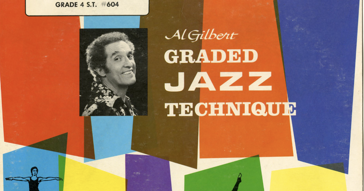 Unearthed In The Atomic Attic: Graded Jazz Technique - Al Gilbert