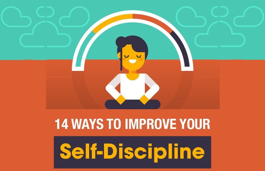 14 Ways to Improve Your Self-Discipline - #Infographic