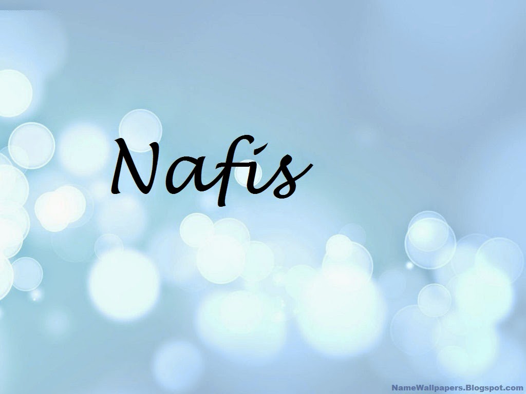 Nafis Name Wallpapers Nafis ~ Name Wallpaper Urdu Name Meaning Name ...