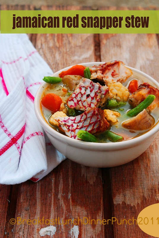 Breakfast, Lunch, Dinner & Punch: Jamaican Red Snapper Stew - Photo Update