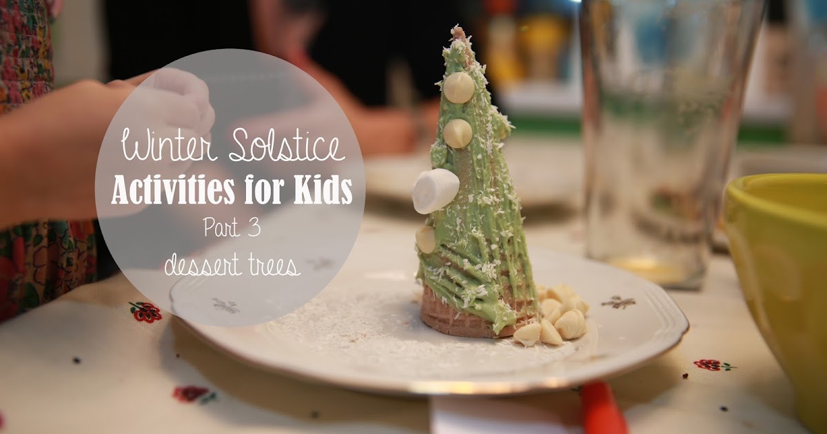 Hawks and honey: Winter Solstice Activities for Kids {dessert trees}