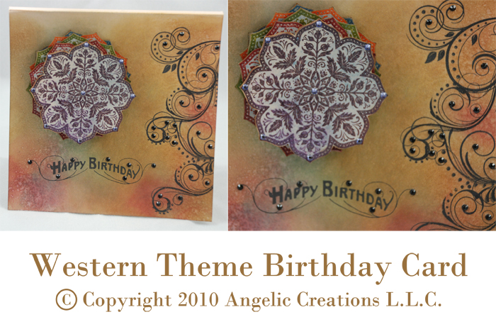 Angelic Creations, L.L.C: Western Themed Birthday Card