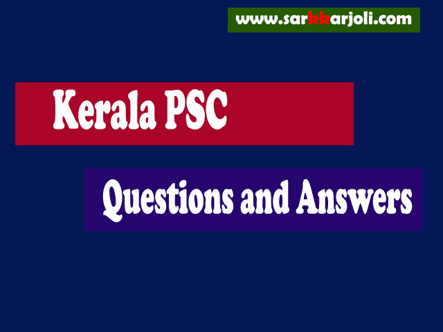 Kerala Facts PSC Repeated Questions And Answers 2018 kerala-facts-psc-repeated-questions-and-answers-2018