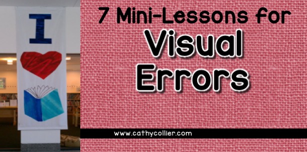 6 Mini Lessons for Visual Errors | The W.I.S.E. Owl