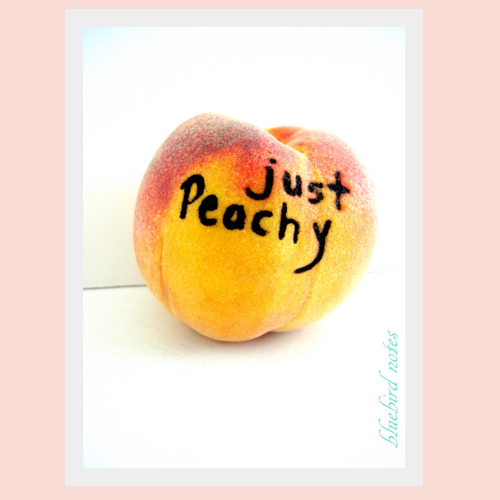 Bluebird Notes: {just peachy goodness}