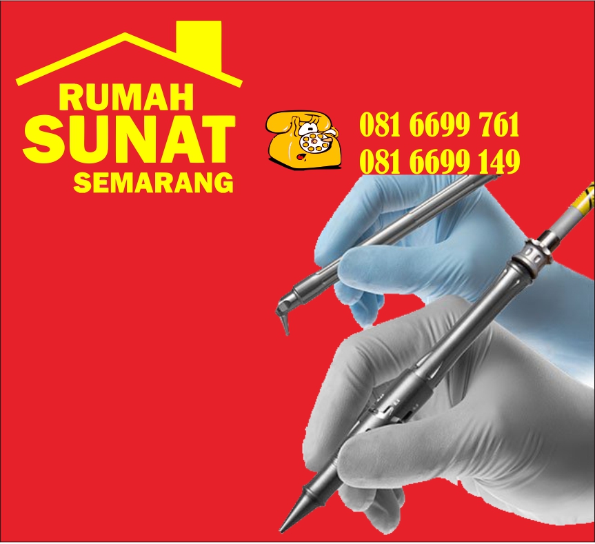 Sunat Laser Semarang // sunatsemarang.com 081 6699 761 / 081 6699 149 ...