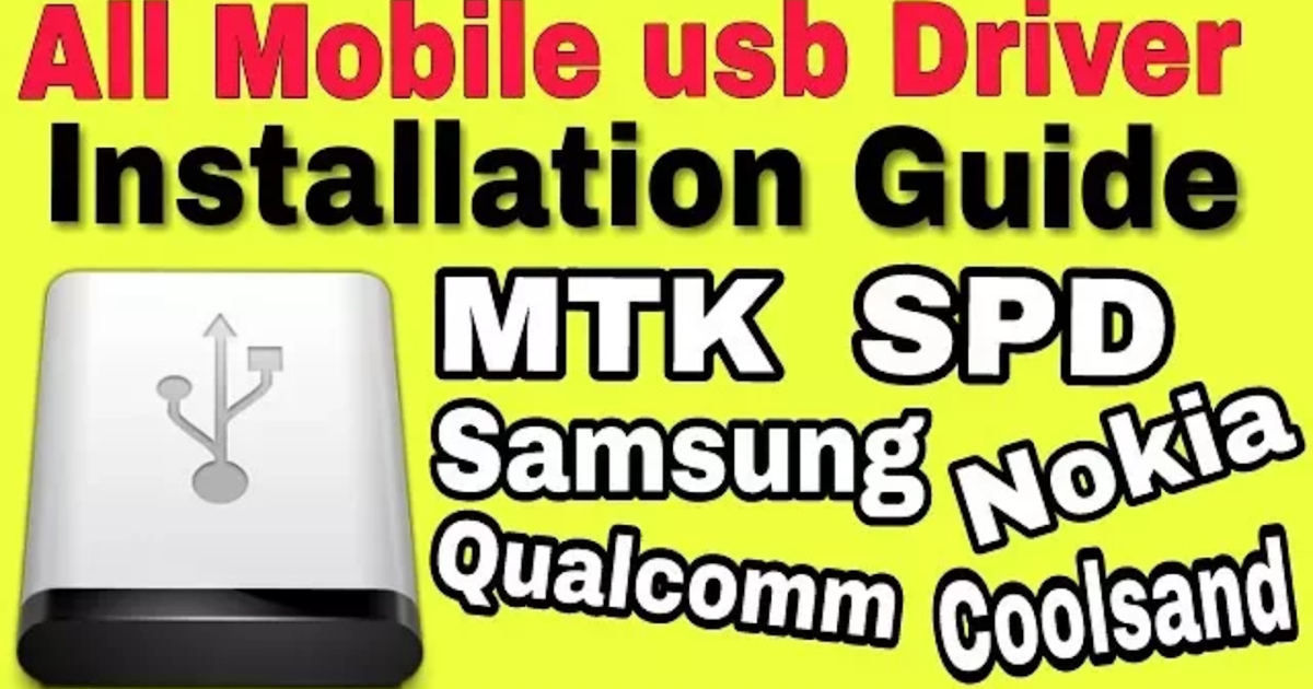 Install all mobile driver | samsung | Nokia | MTK | SPD | qualcomm ...