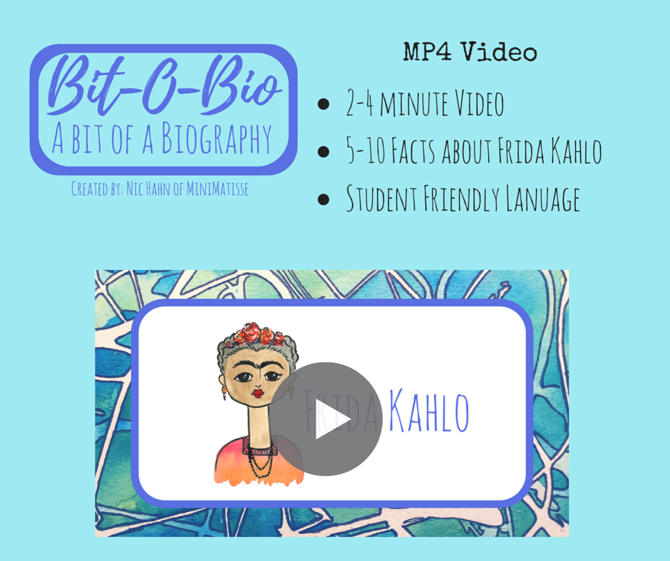 Mini Matisse: Bit-O-Bio, Frida Kahlo