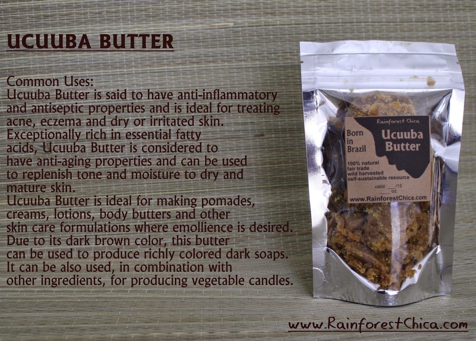 Rainforest Chica: Ucuuba Butter - Benefits and Uses