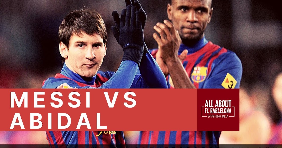 Why Messi was Right to Criticize Eric Abidal? And, it's Time He Talked!