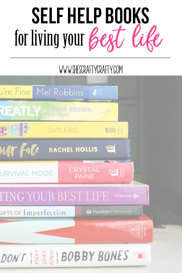 She's Crafty: 9 Self Help Books to Help you Live Your Best Life